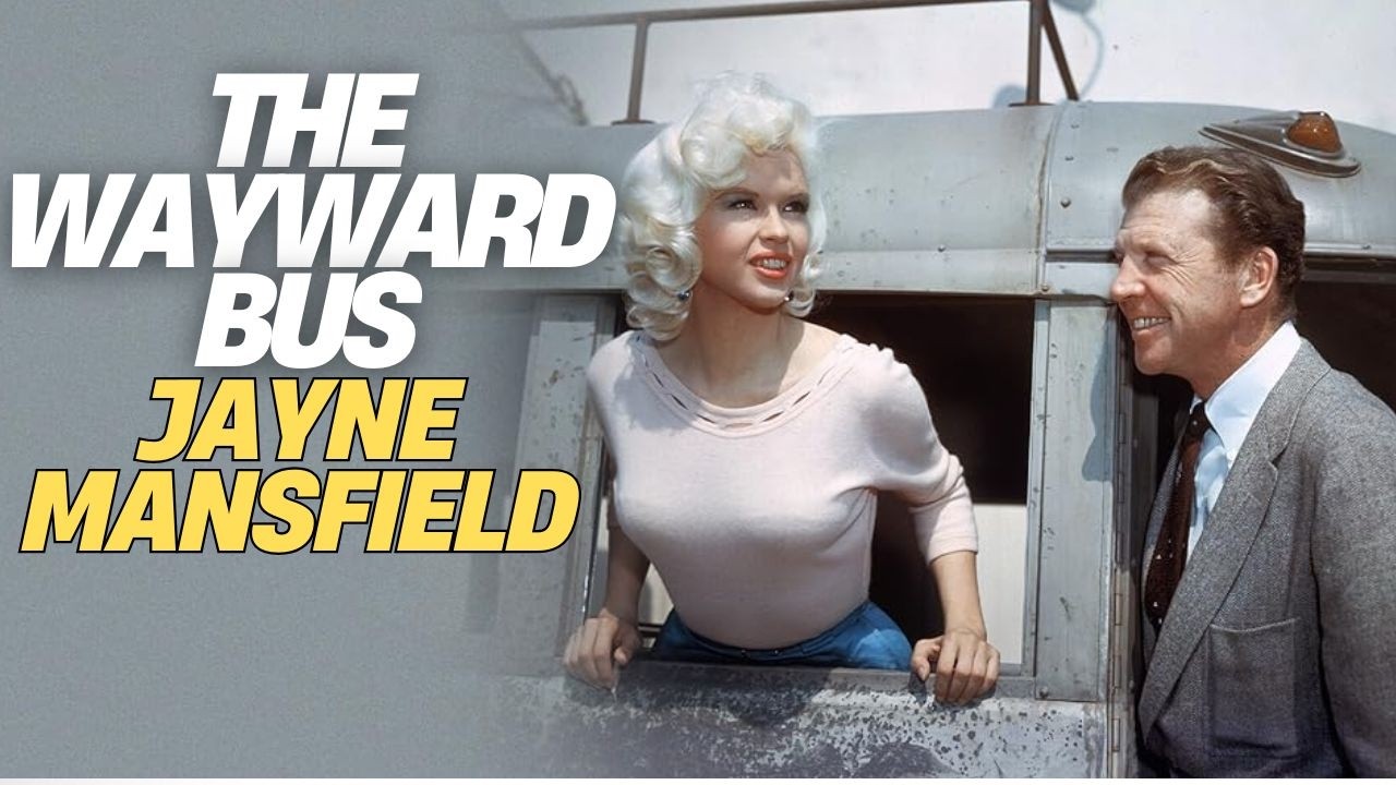 The Wayward Bus (1957) | Jayne Mansfield Movie - YouTube