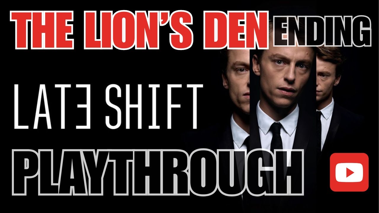 LATE SHIFT | Full Playthrough – The Lion’s Den Ending - YouTube