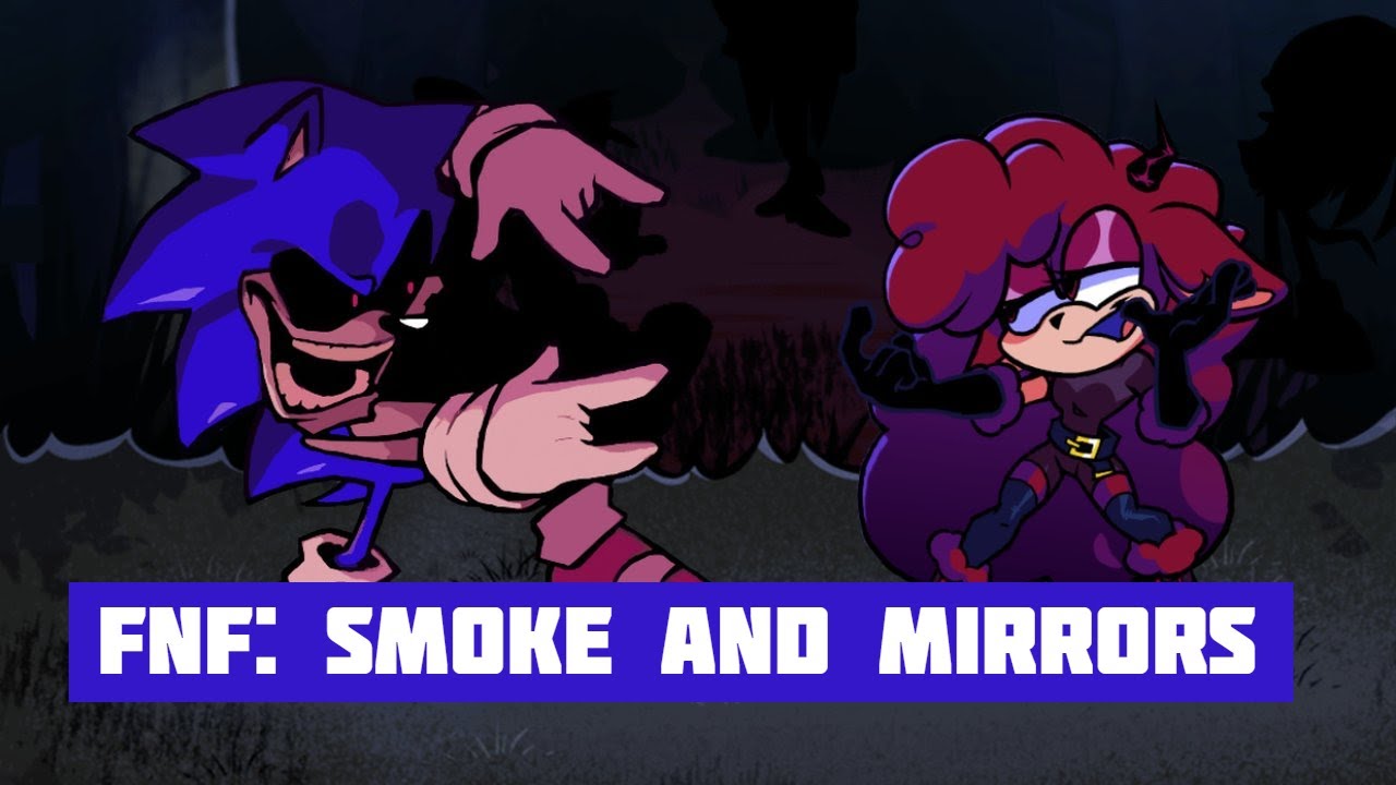 FNF: Smoke and Mirrors - YouTube
