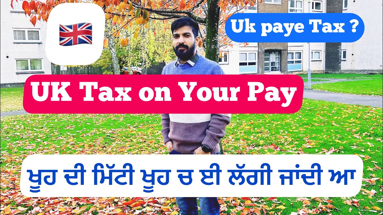 Uk Tax!Uk tax on your pay! Uk paye tax! How much tax you pay in uk ...