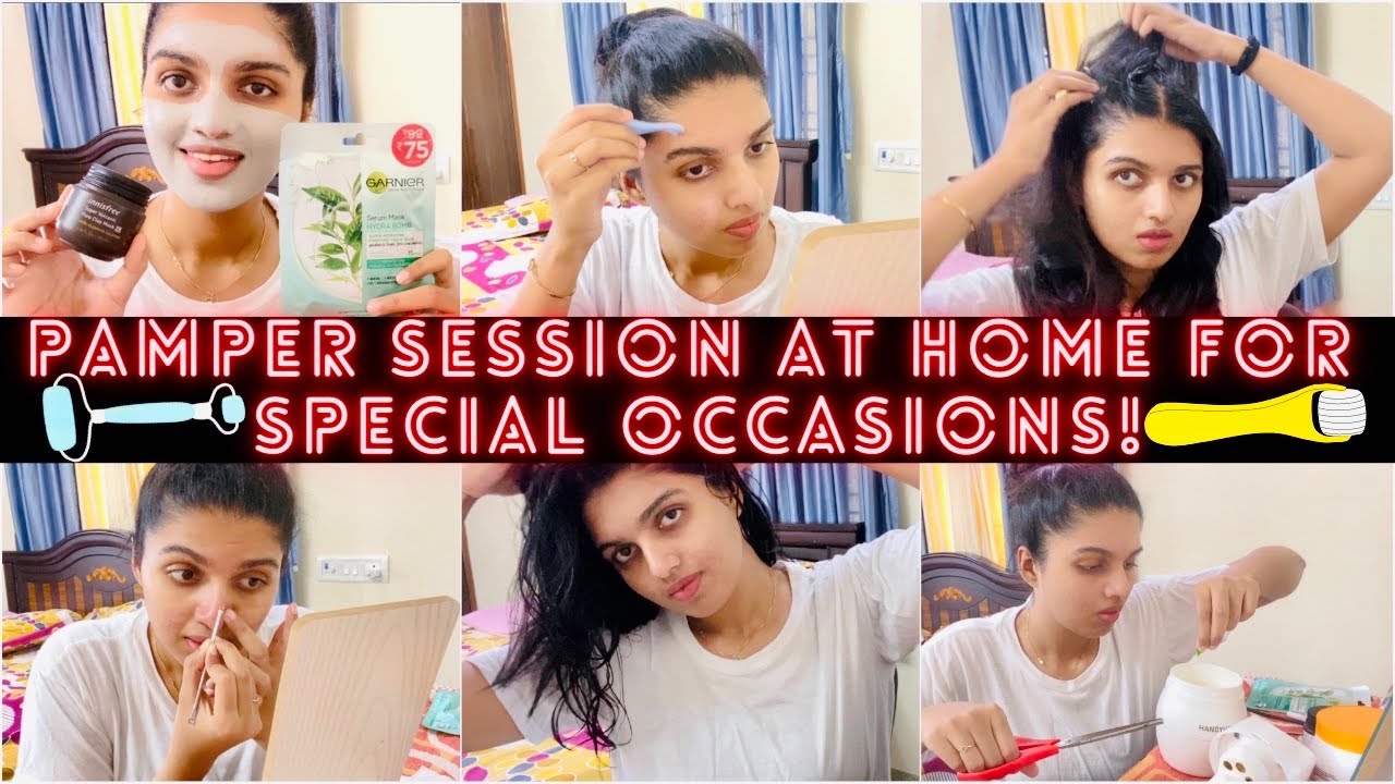 |Pamper Session at Home for Special Occasions|Facial,Eyebrows,Hair Spa ...