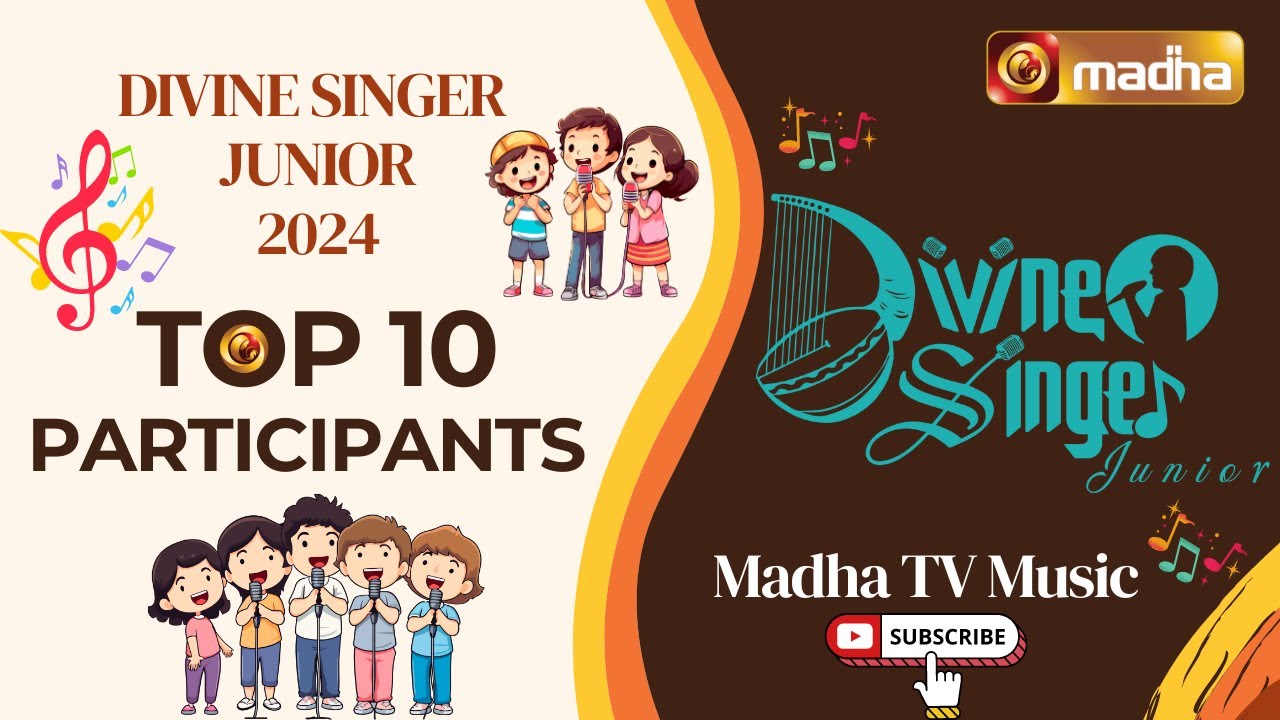 DIVINE SINGER 2024 | JUNIOR | TOP 10 FINALIST | #madhatv #madhatvmusic ...