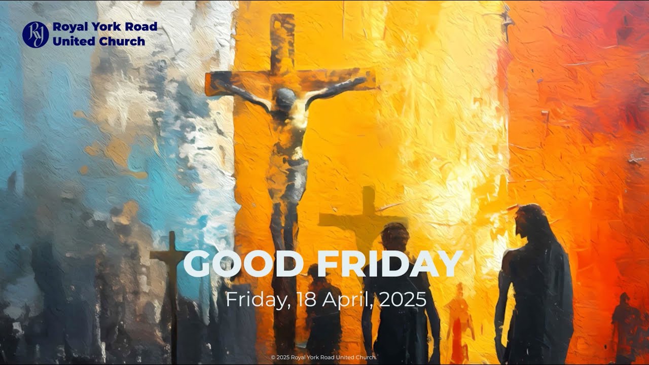 Good Friday Worship, 18 April 2025, 10:30 am. - YouTube
