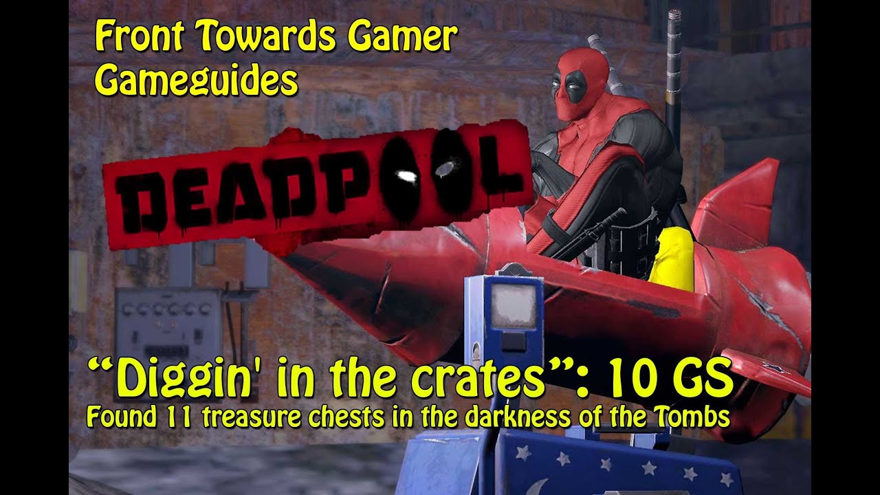 Deadpool: "Digging in the Crates" Achievement Guide - YouTube
