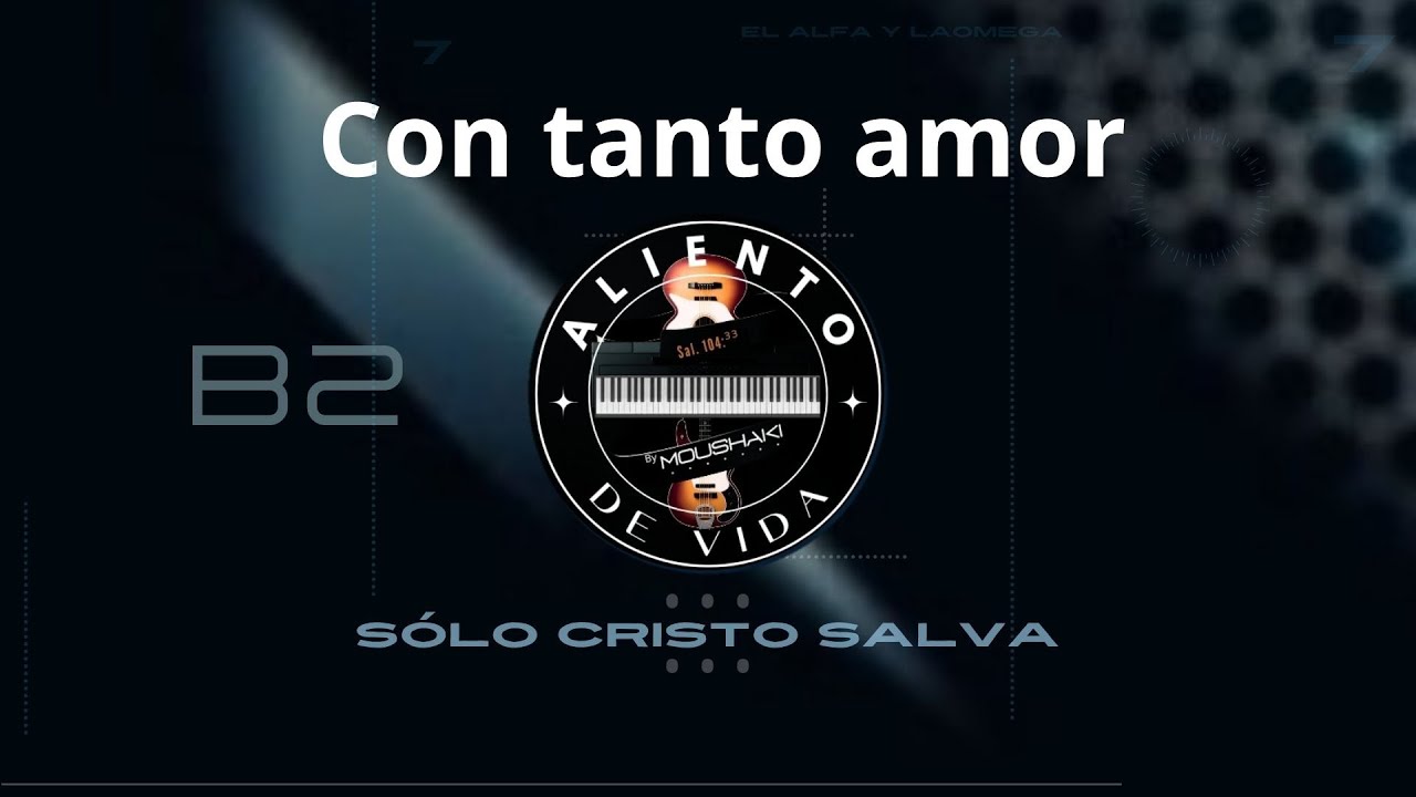 B2 | Con tanto amor - YouTube