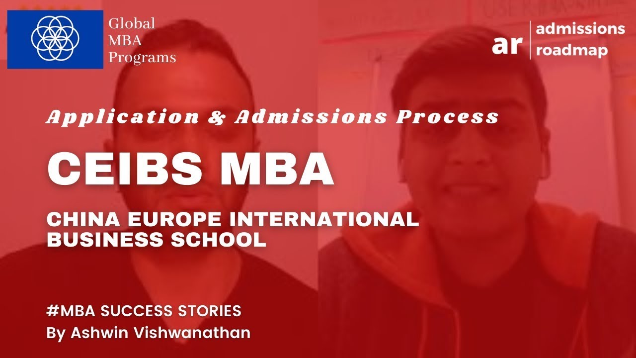 CEIBS MBA Essays & Interviews | Get into top MBA programs - YouTube
