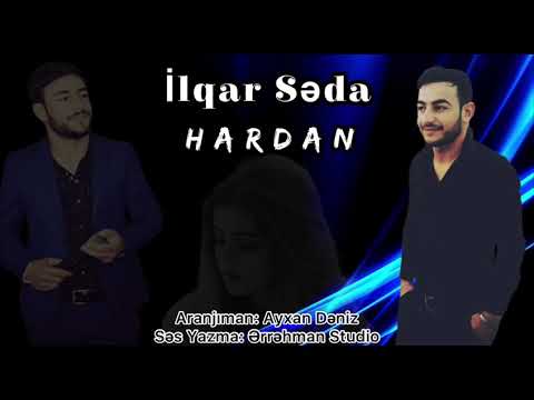 İlqar Seda - Hardan 2023