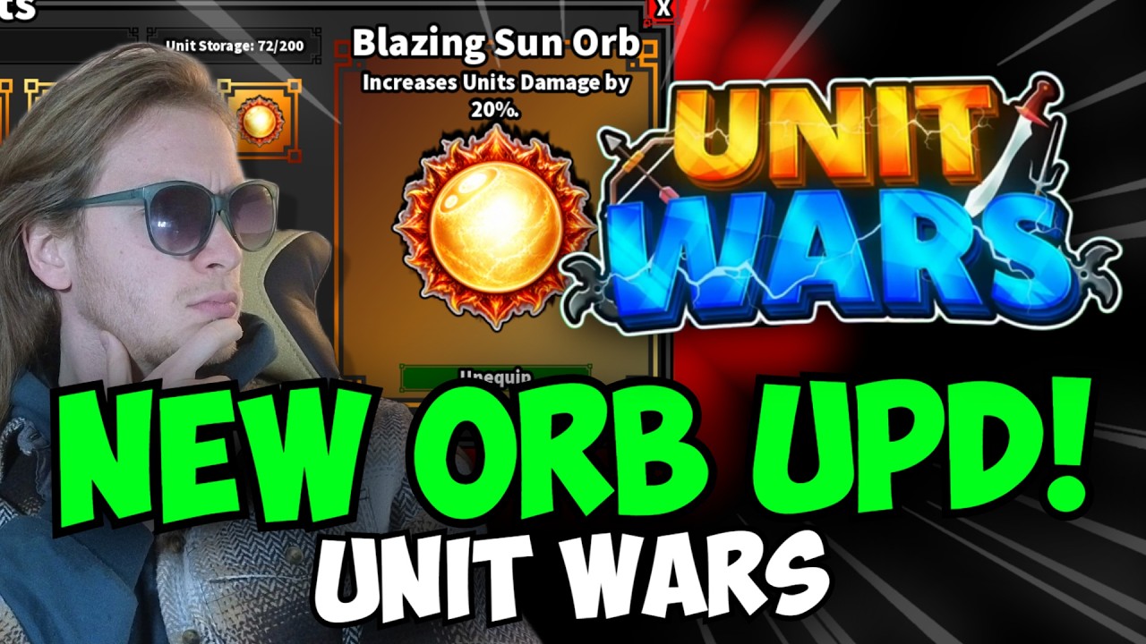 [CODES] NEW ORB UPDATE IN UNIT WARS!!! - YouTube