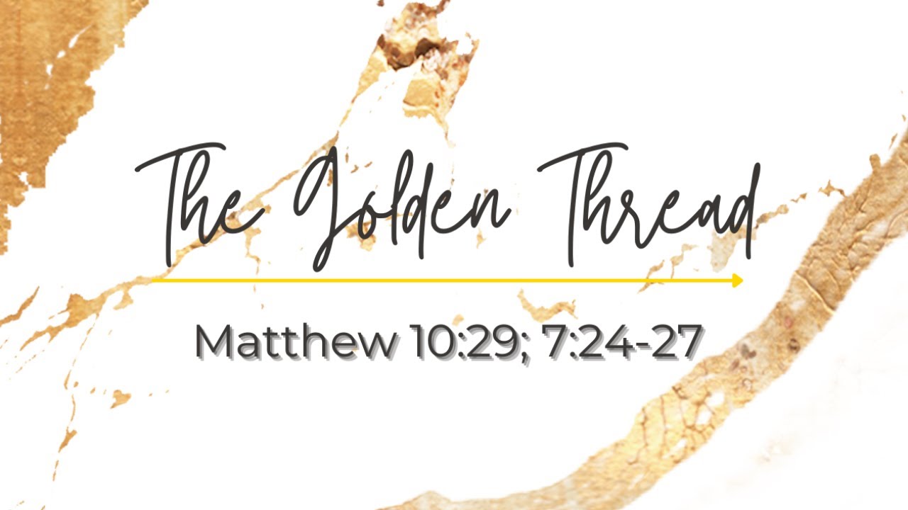 The Golden Thread - YouTube