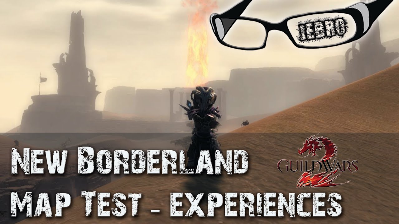 New WvW Desert Borderlands Map GW2 - Test & Chat - Jebro - YouTube