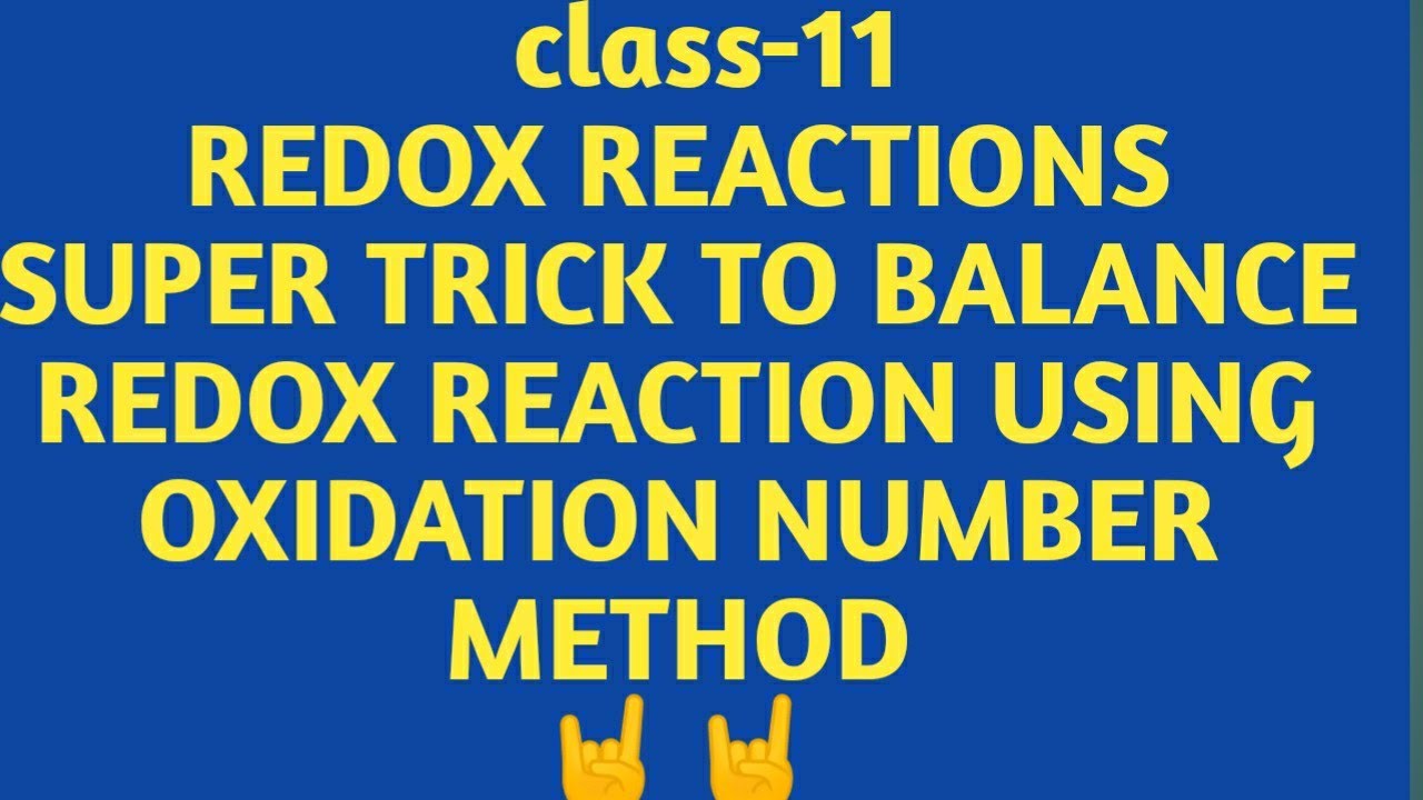 ||TRICK TO BALANCE REDOX REACTION USING OXIDATION NUMBER METHOD|| - YouTube