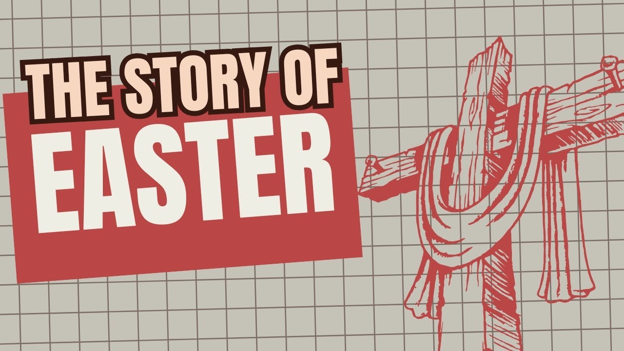 The Story Of Easter | The Life of Jesus - YouTube