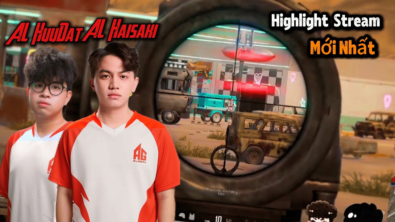 PUBG Haisaki + HuuDat Training TPP | Highlight Stream Mới Nhất! - YouTube