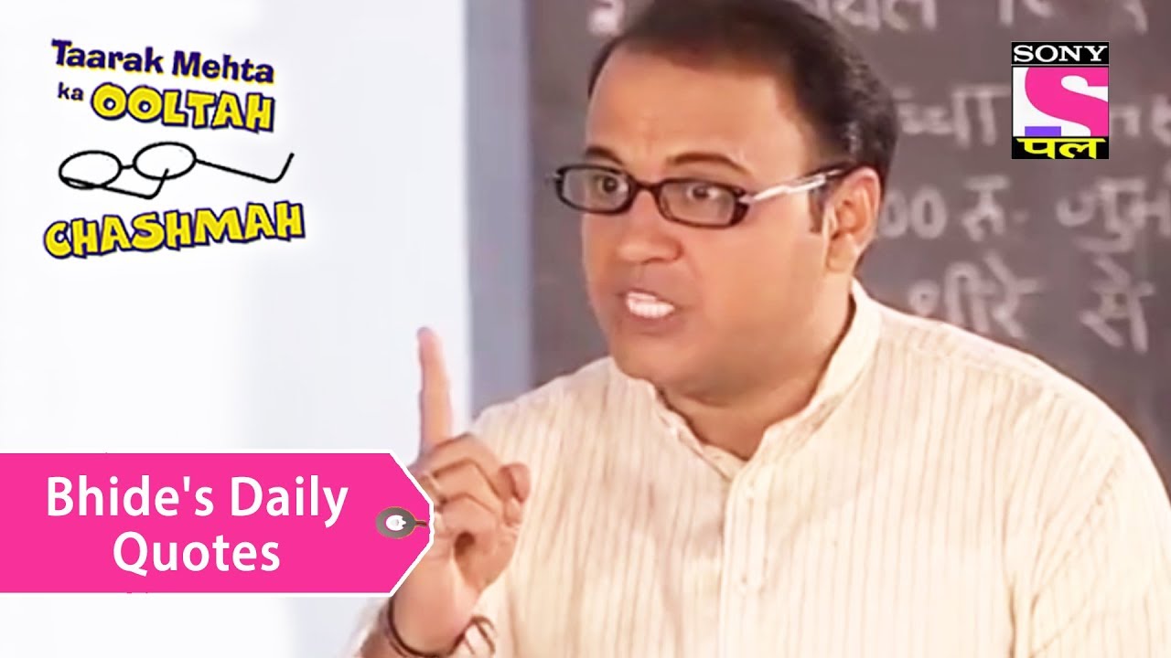 Your Favorite Character | Bhide's Daily Quotes | Taarak Mehta Ka Ooltah ...