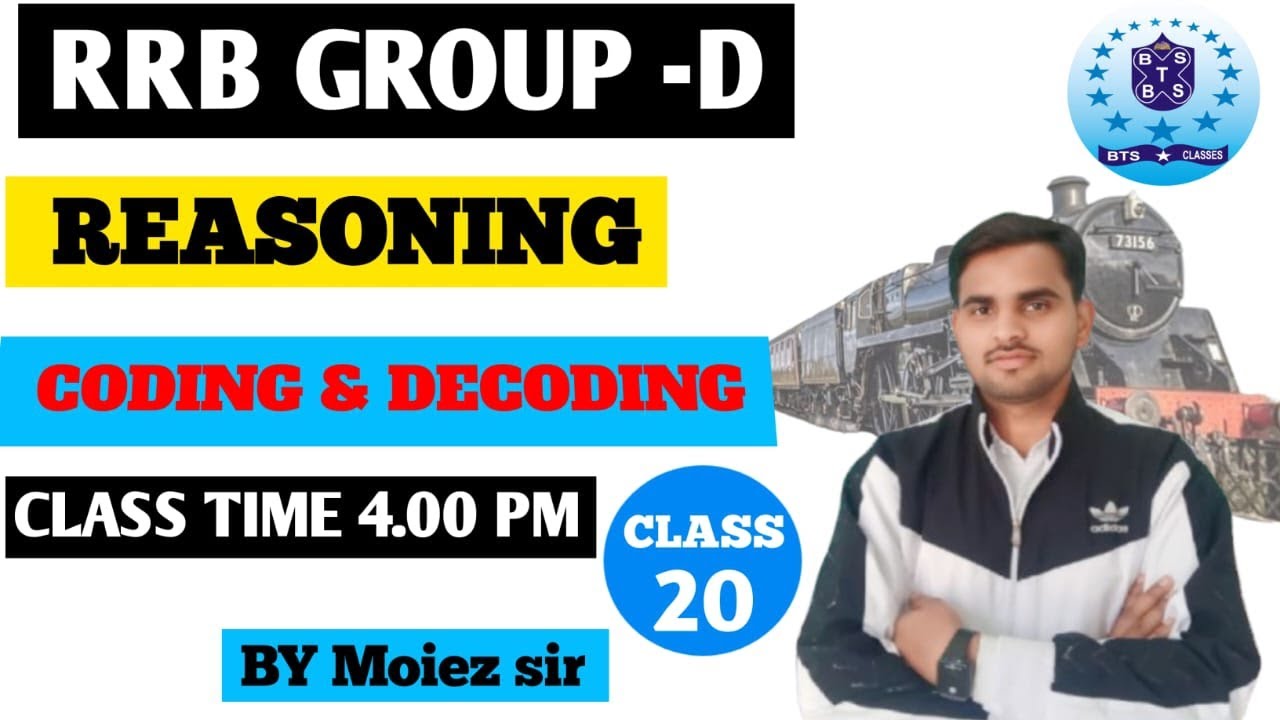 Rrb Group Dreasoning Class 20part 02 Coding And Decodingtype 01 By Moiez Sir Youtube