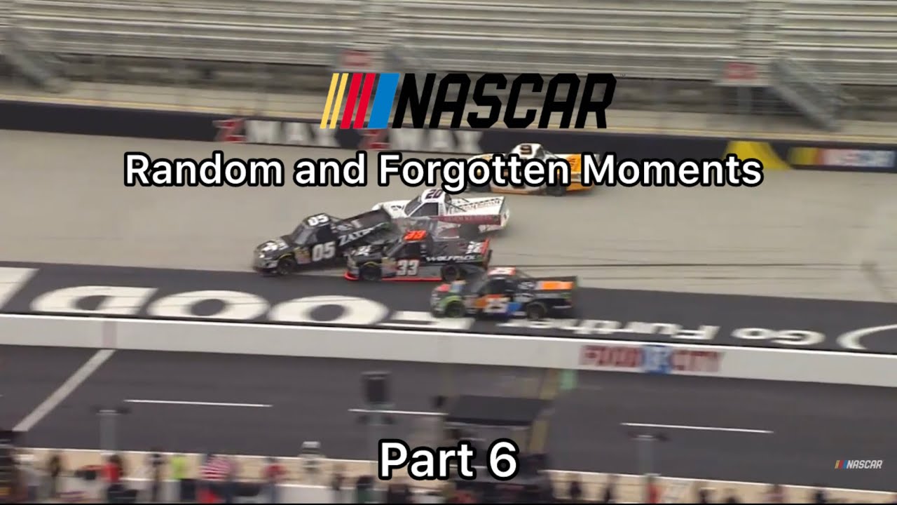 NASCAR Random And Forgotten Moments Part 6 - YouTube