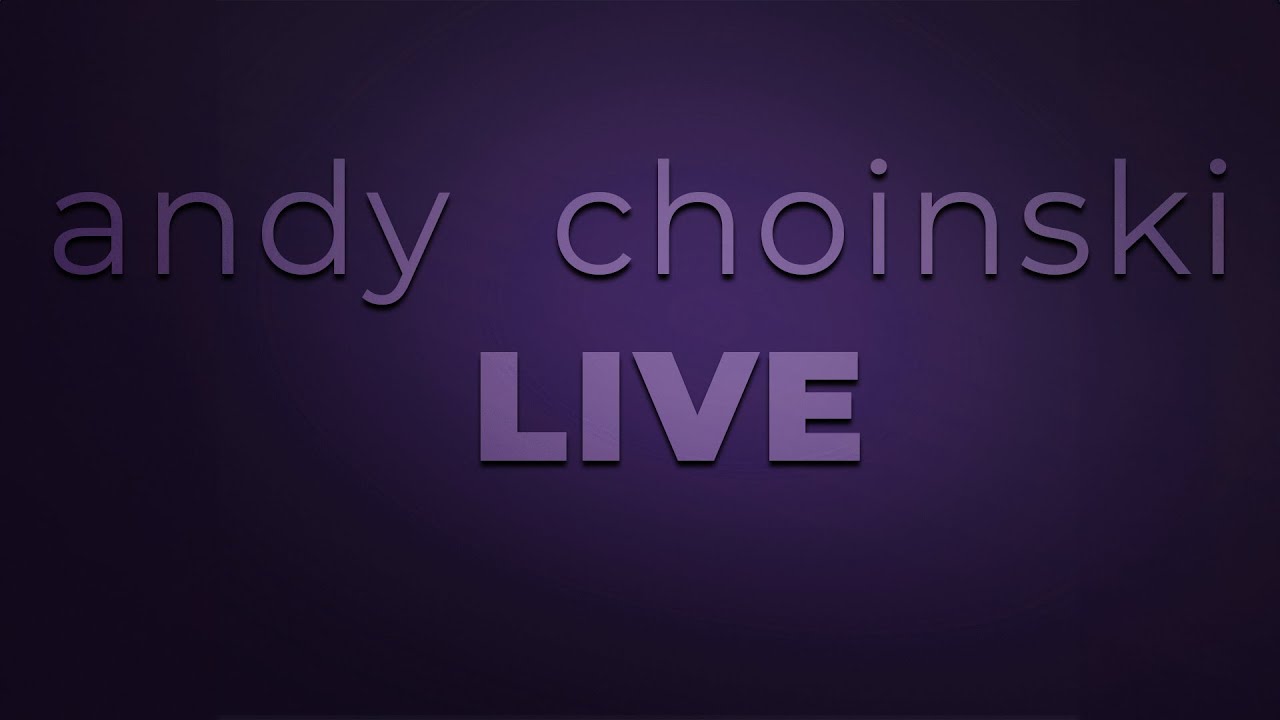 Andy Choinski Live - YouTube