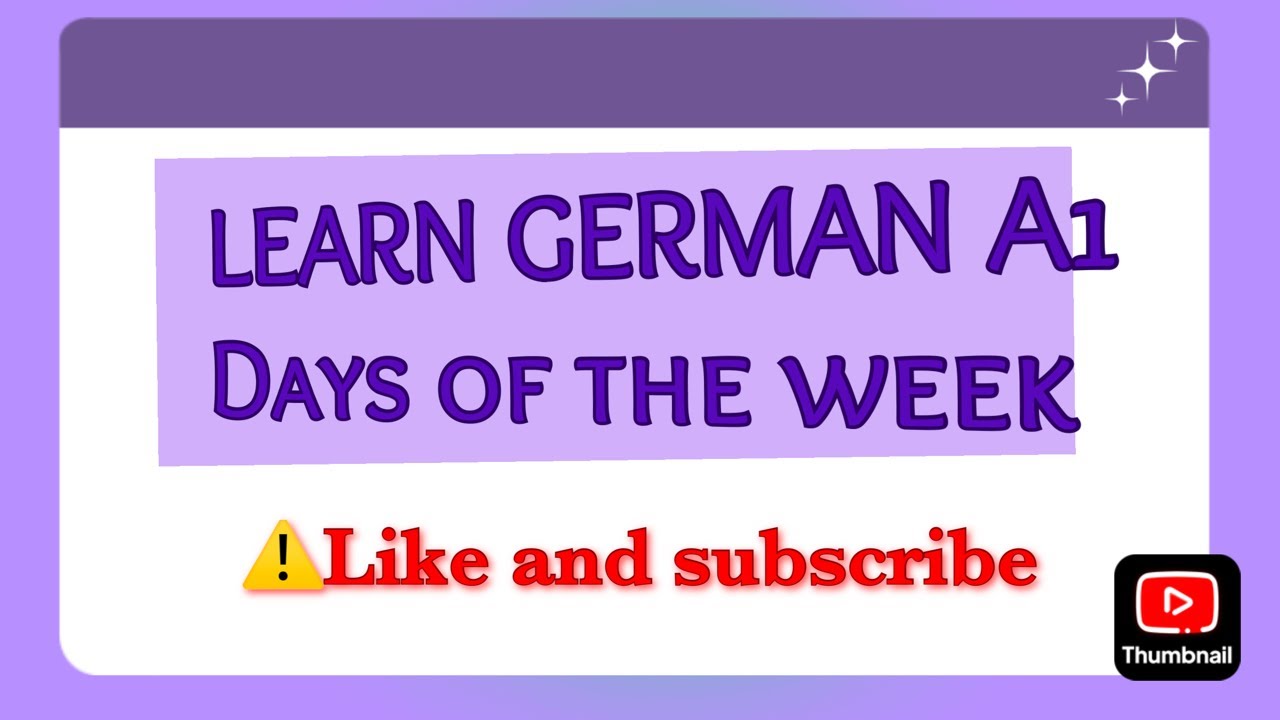 HOW TO IDENTIFY DAYS OF THE WEEK IN GERMAN - YouTube