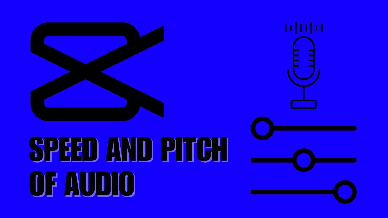 ~ Pitch Perfect! 🎶 Edit Audio Speed and Pitch in CapCut like a Pro ...