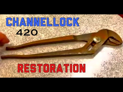 Iconic Channellock 420 Restoration - YouTube