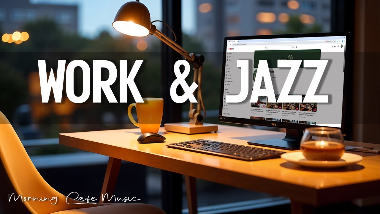 Work & jazz Music ☕ smooth jazz Music & February Bossa Nova for working ...
