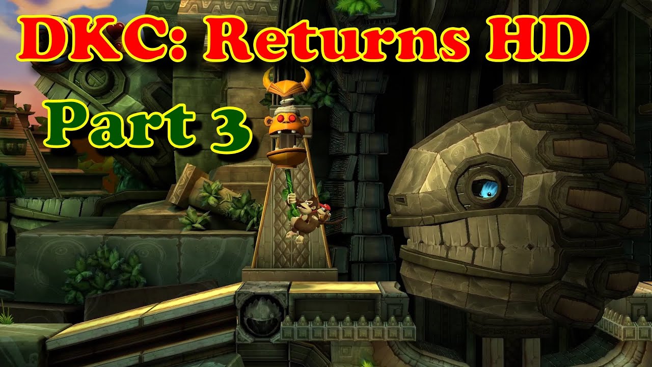 DKC: Returns HD - Part 3 - YouTube