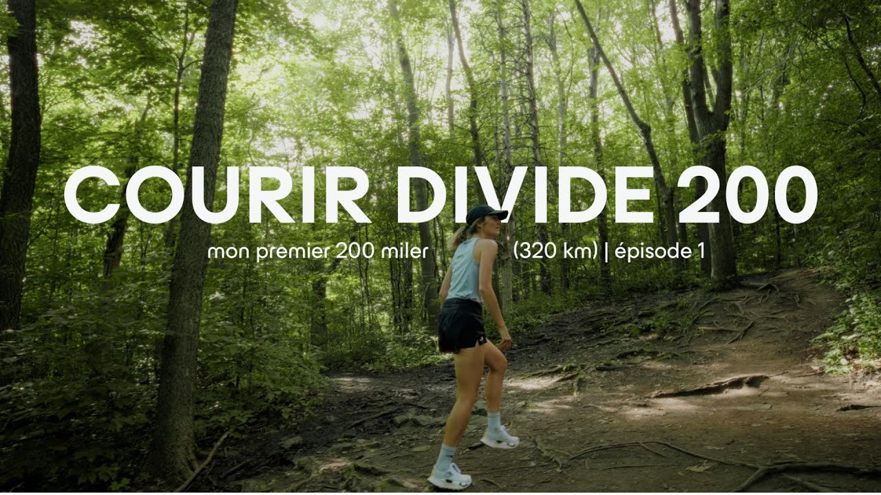 COURIR DIVIDE 200 | mon PREMIER 200 miler (ép. 1) - YouTube