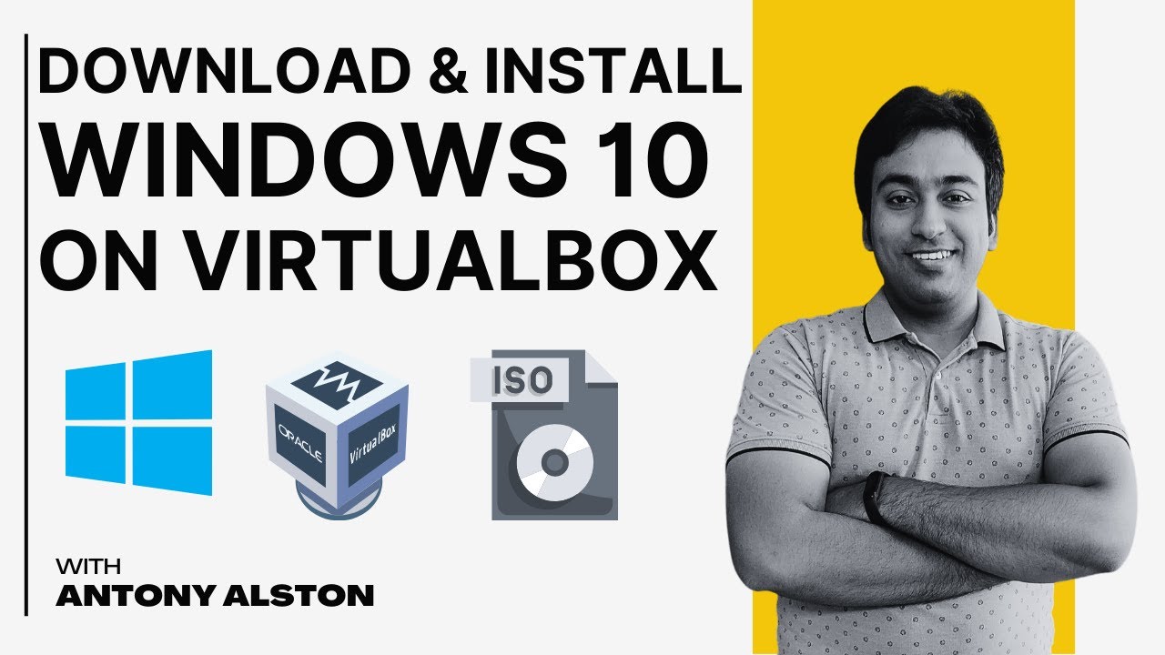 How to Install Windows 10 on VirtualBox With Guest Additions (2023 ...
