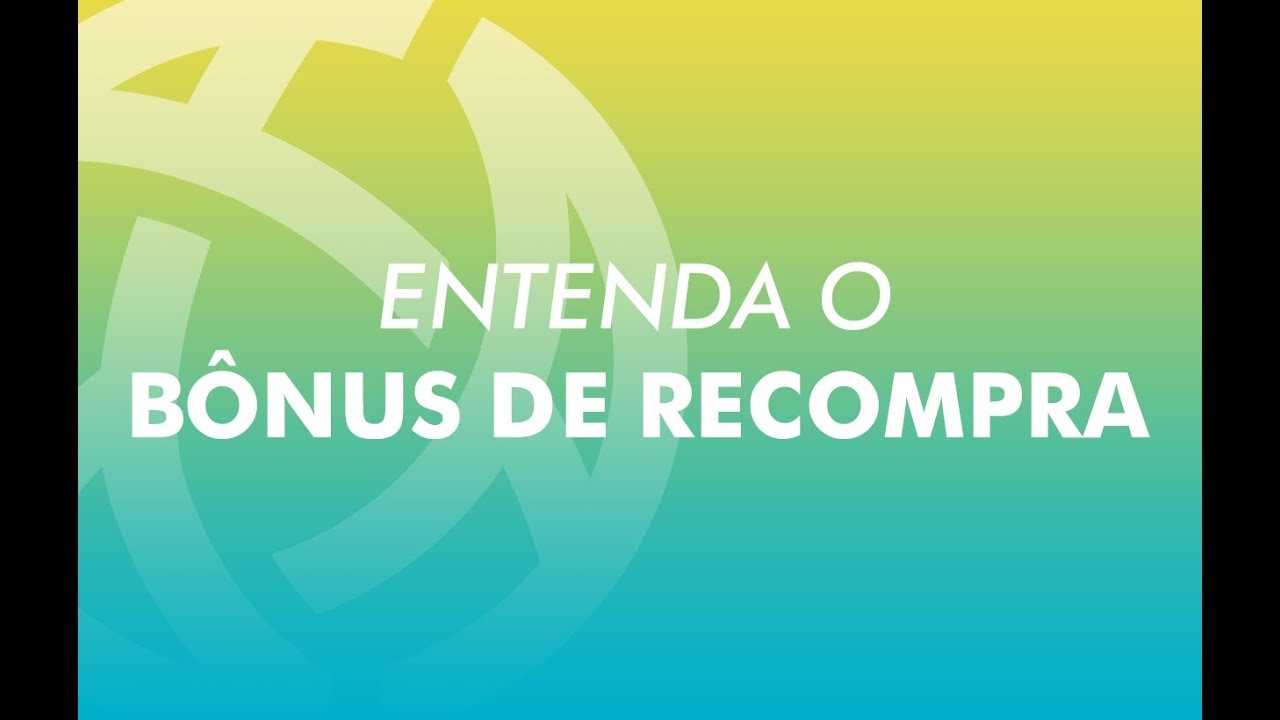 Entenda o Bônus de Recompra - YouTube