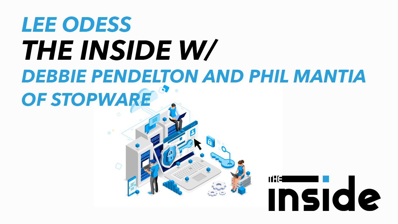 The Inside with Debbie Pendleton and Phil Mantia of STOPware - YouTube