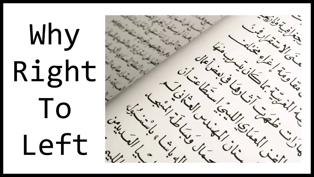 Why Is Arabic Written From Right To Left - YouTube
