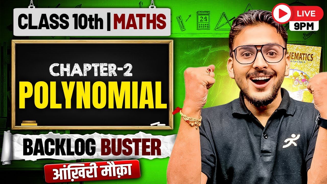 Backlog Buster – Polynomials || Class 10 Maths || Clear Your Concepts ...