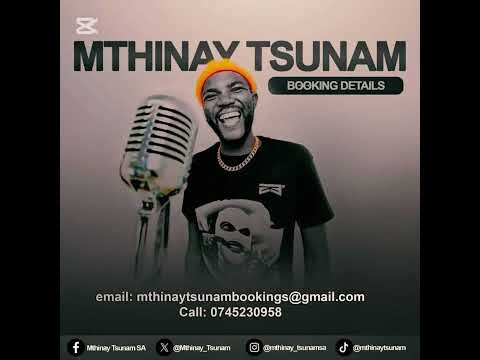 Mthinay Tsunam - Nazini ngeHit nina