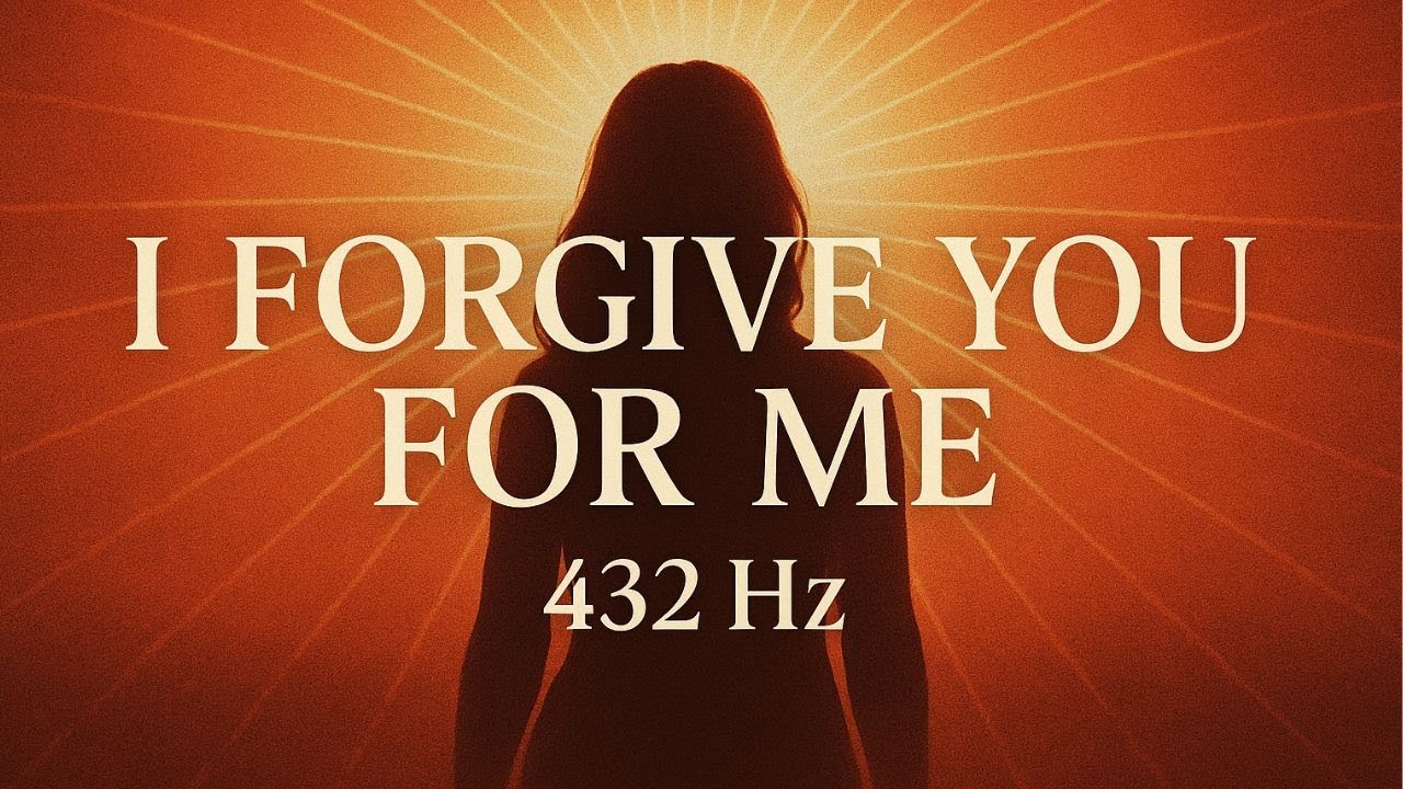 I Forgive You For Me - Song of Empowerment - YouTube