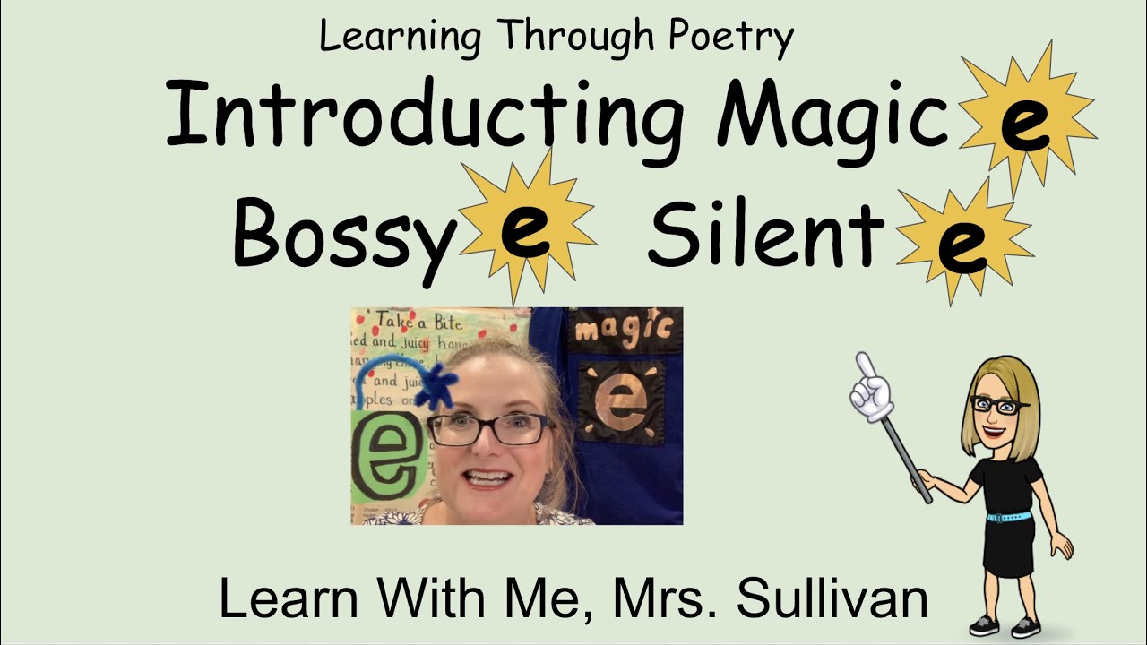 Silent e, Magic e, or Bossy e: Making Short Vowels Long - YouTube