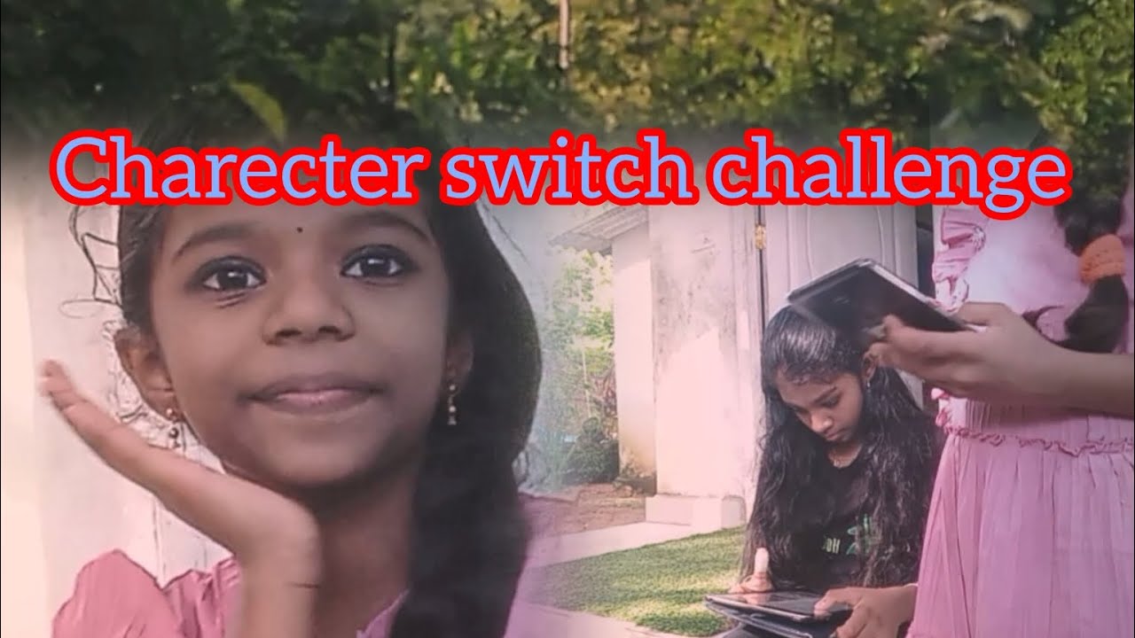 Charecter Switch Challenge - YouTube