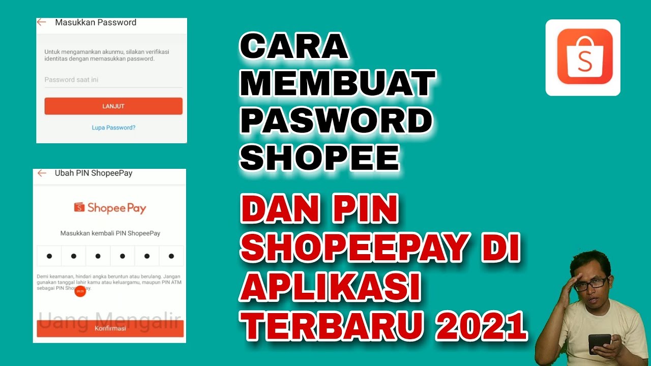 CARA MEMBUAT PASWORD SHOPEE DAN PIN SHOPEEPAY DI APLIKASI TERBARU 2021 ...