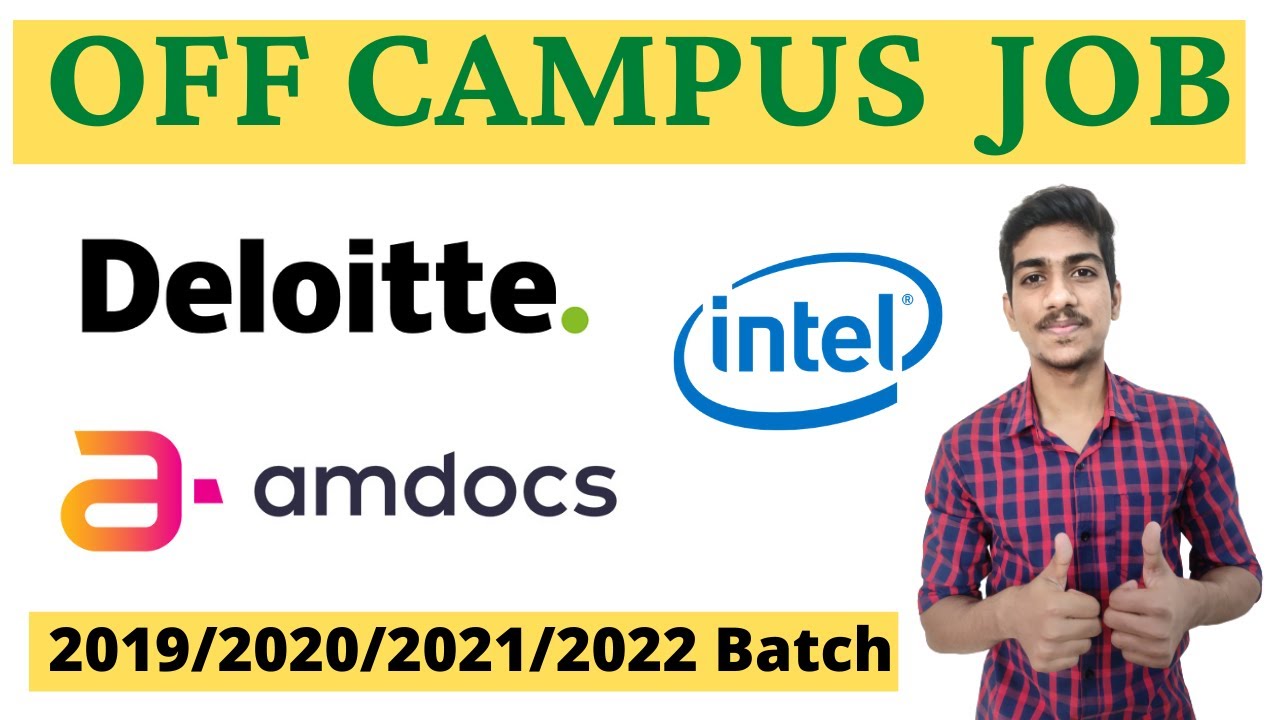 Deloitte Recruitment Drive 2021 | Salary 4 LPA | Amdocs Jobs | Intel ...