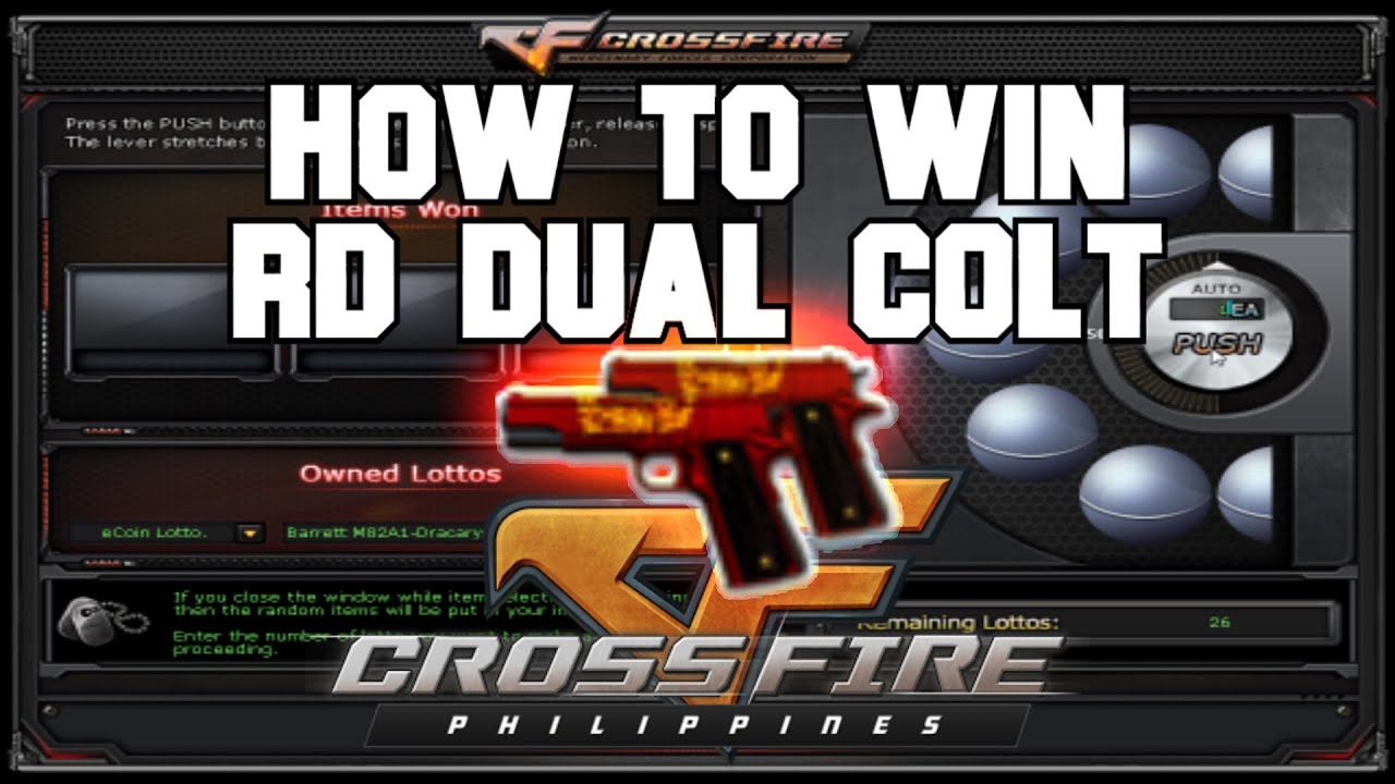 CrossFire PH: Dual Colt Red Dragon Winning Lotto/Blackmarket - YouTube