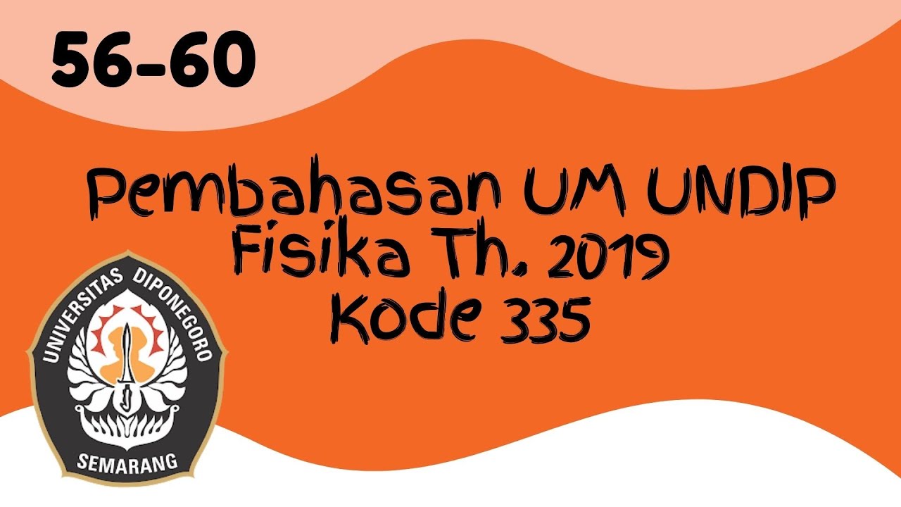 Pembahasan UM UNDIP 2019 - YouTube