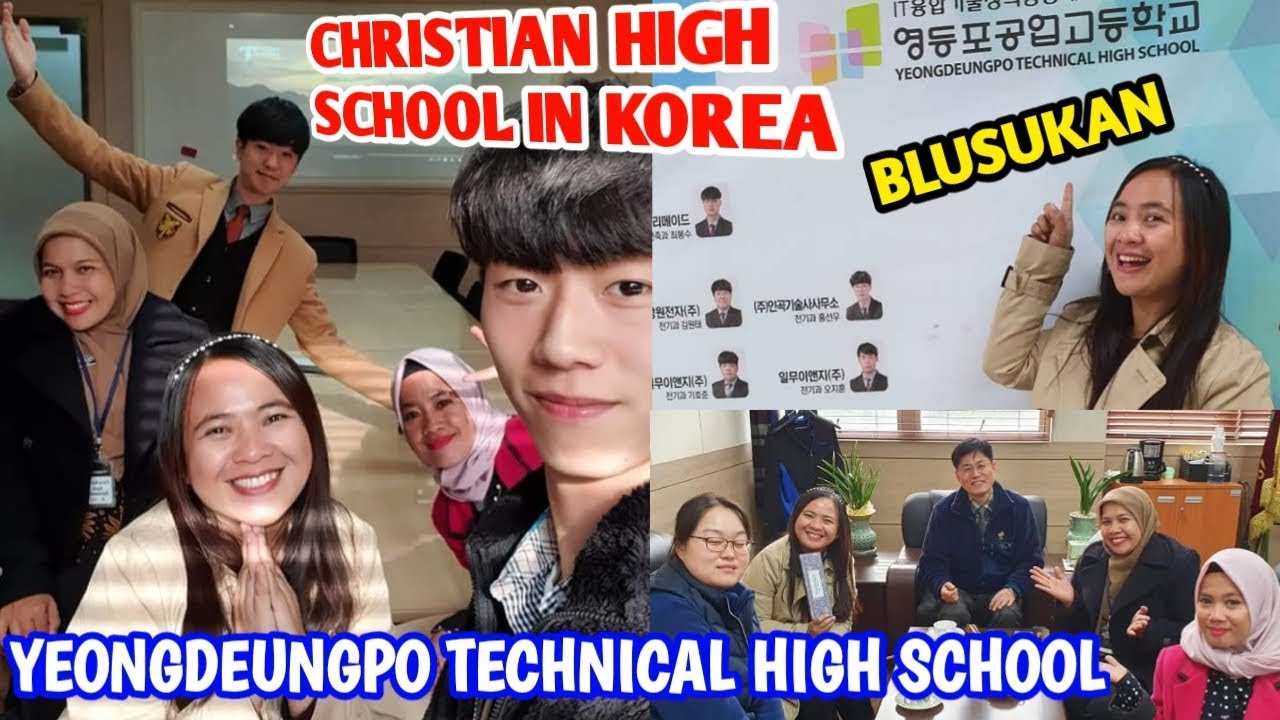 Yeongdeungpo Technical High School || A Christian High School in Korea ...