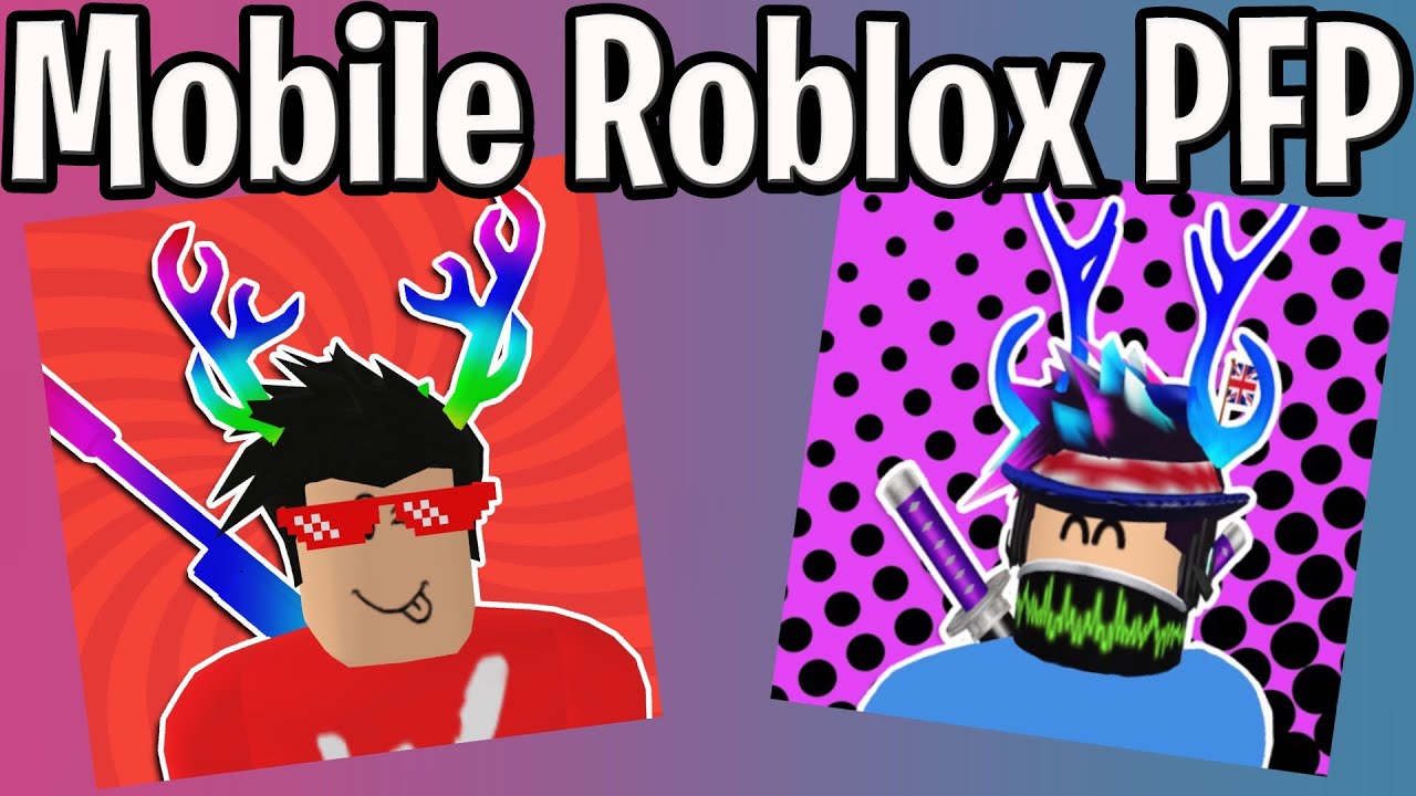HOW TO MAKE A ROBLOX PROFILE PHOTO ON MOBILE!! - YouTube