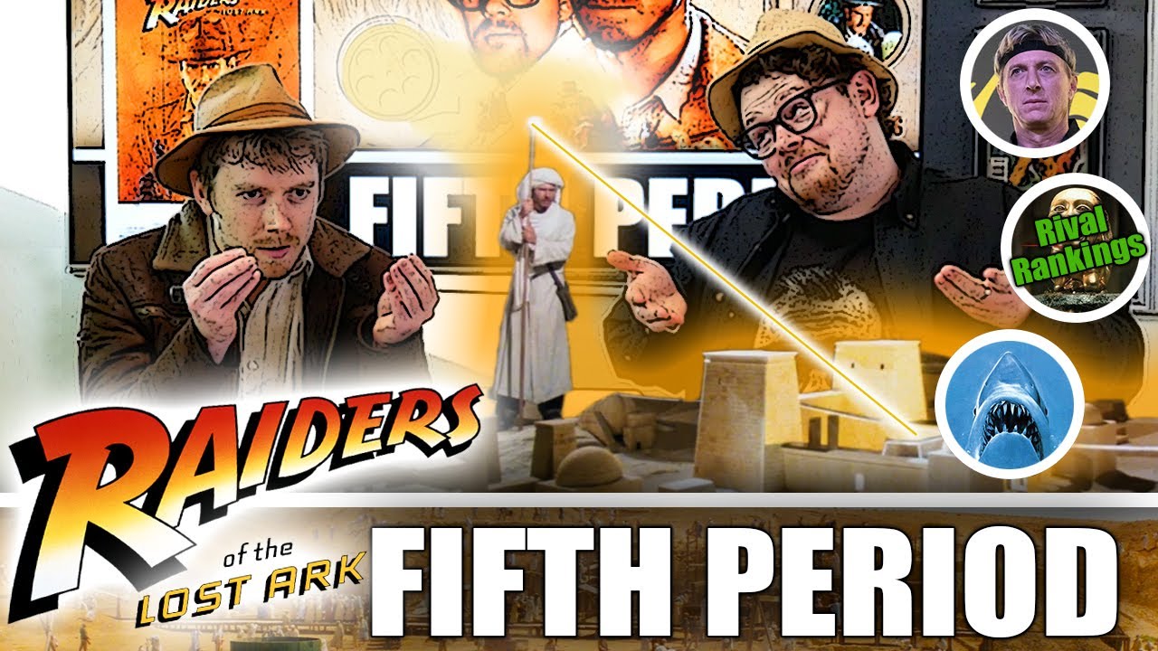 Raiders Of The Lost Ark - Fifth Period Podcast (Episode 53) - YouTube