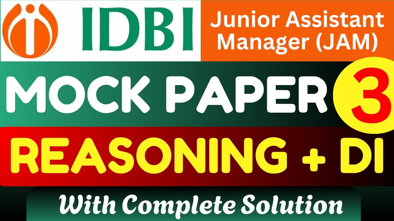 IDBI JAM Reasoning & DI Mock Test | IDBI JAM 2025 Reasoning & Data ...