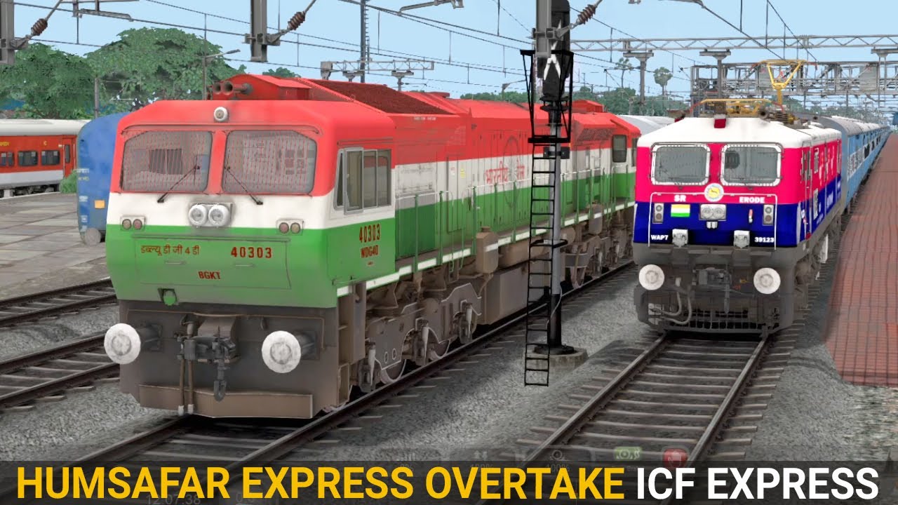 Humsafar Express Overtake ICF Express | Train Simulator | Indian Train ...