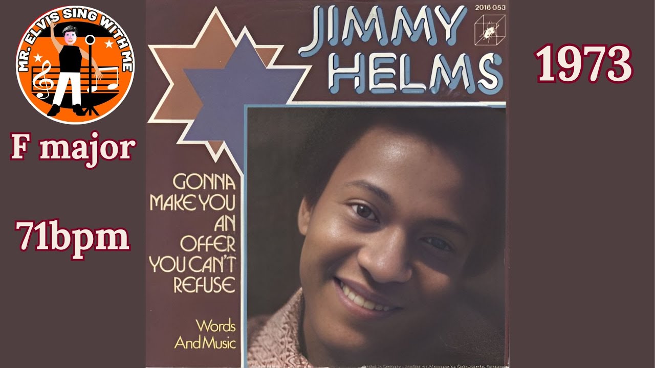 GONNA MAKE YOU AN OFFER YOU CAN'T REFUSE_JIMMY HELMS_1973 - YouTube