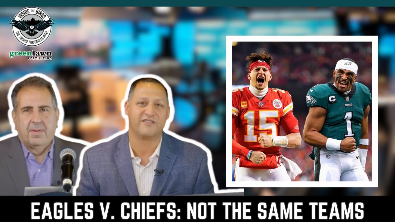 Eagles, Chiefs Not Same Teams Since Super Bowl LVII Showdown - YouTube