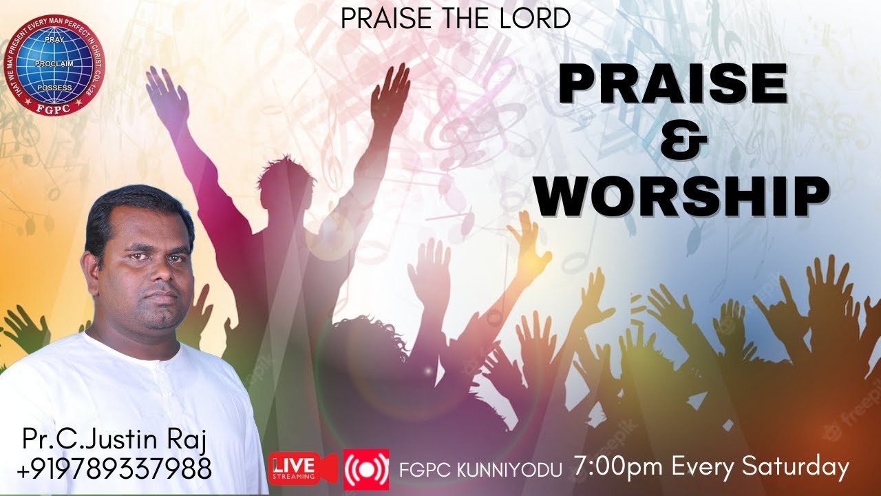 🔴 LIVE NOW | PRAISE & WORSHIP | 21/09/2024 | Pr. C. Justin Raj | FGPC ...