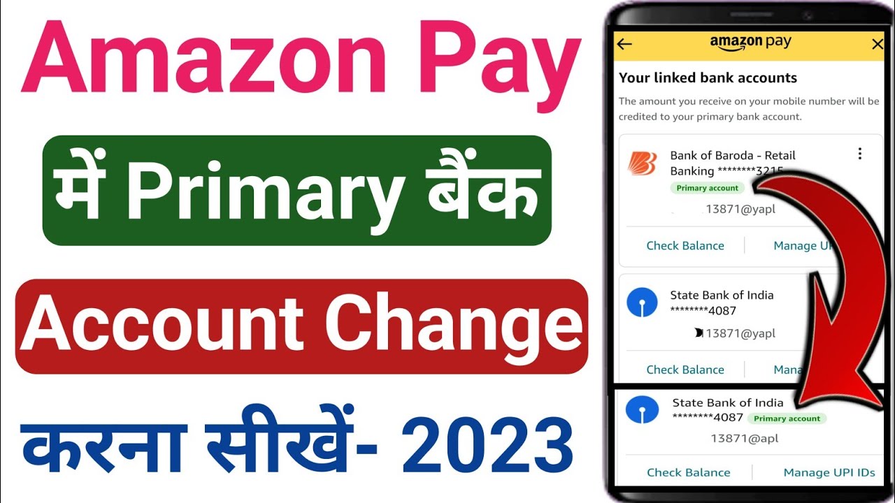Amazon Pay Primary Account Change | Amazon Pay Primary Account Kaise ...
