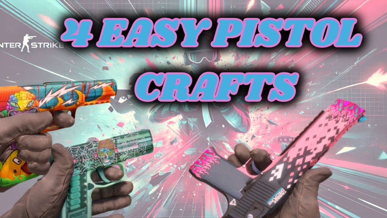 4 EASY PISTOL CRAFTS I CS2 - YouTube